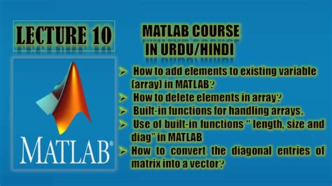 How To Add And Delete Elements To Existing Array In MATLAB Built In Functions For Handling Array