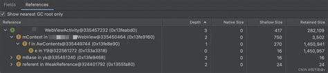 【android 性能优化：内存篇】——webview 内存泄露治理 webview内存泄漏 csdn博客