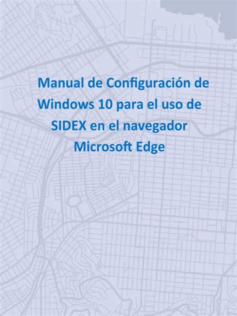Manual Configuración Para Windows 10 Uso De Sidex En Microsoft Edge 3