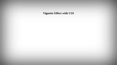 Vignette Effect Css