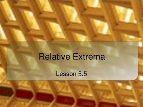 PPT Relative Extrema PowerPoint Presentation Free Download ID 500579