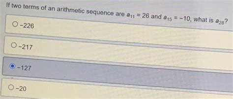 [answered] if two terms of an arithmetic sequence are a₁₁ 26 and a15 kunduz