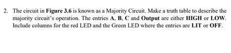 Solved The Circuit In Figure Is Known As A Majority Chegg