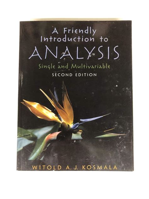 Buy Friendly Introduction To Analysis A Featured Titles For Real Analysis Book Online At Low