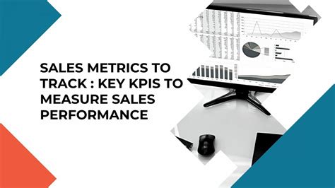 Sales Metrics To Track Key Kpis To Measure Sales Performance