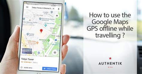 How To Use The Google Maps Gps Offline While Travelling