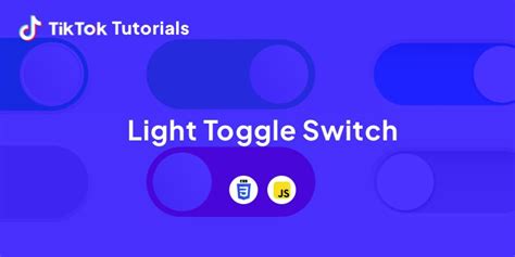 How To Create A Light Toggle Switch In CSS Javascript