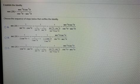 Solved Establish The Identity Sec E Cscle Sec Csc Chegg Com