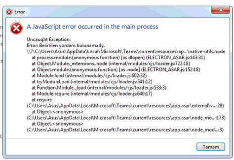 Microsoft Teams Javascript Error Occured In The Main Process Error