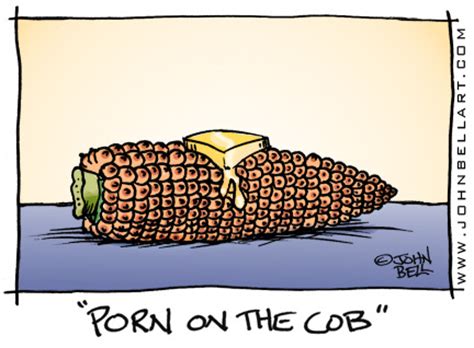 Porn On The Cob By JohnBellArt Love Cartoon TOONPOOL