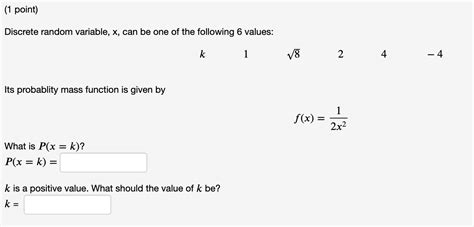 Solved Discrete Random Variable X Can Be One Of The