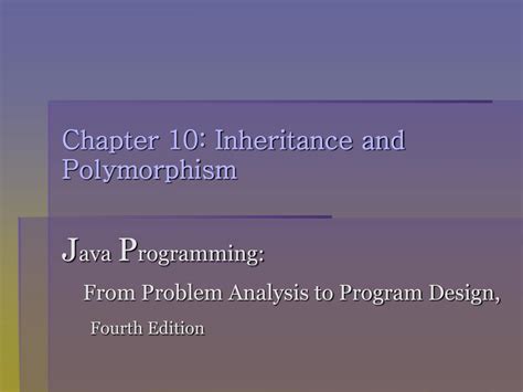 Ppt Chapter 10 Inheritance And Polymorphism Powerpoint Presentation