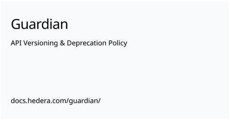 Api Versioning And Deprecation Policy Guardian Main