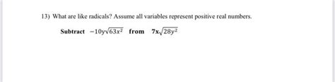 Solved 13 What Are Like Radicals Assume All Variables Chegg Com