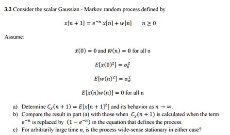 32 Consider The Scalar Gaussian Markov Random