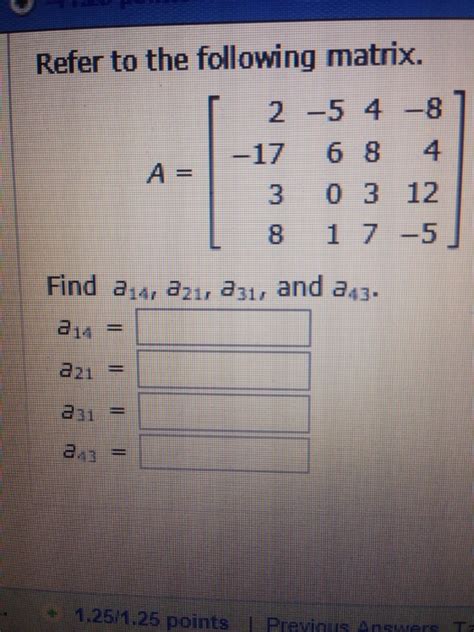 Solved Refer To The Following Matrix Find A14 A21 A31