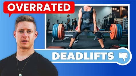 Deadlifts Are Overrated For Building Muscle Look Great Naked Podcast Youtube