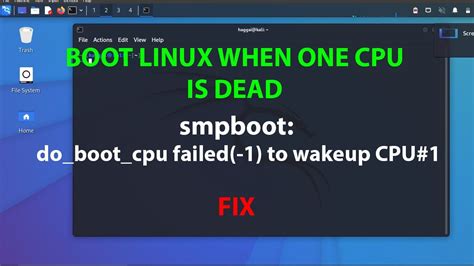 Linux Error Fix Smpboot Dobootcpu Failed 1 To Wakeup Cpu1 Youtube