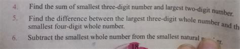 solved 4 find the sum of smallest three digit number and largest two