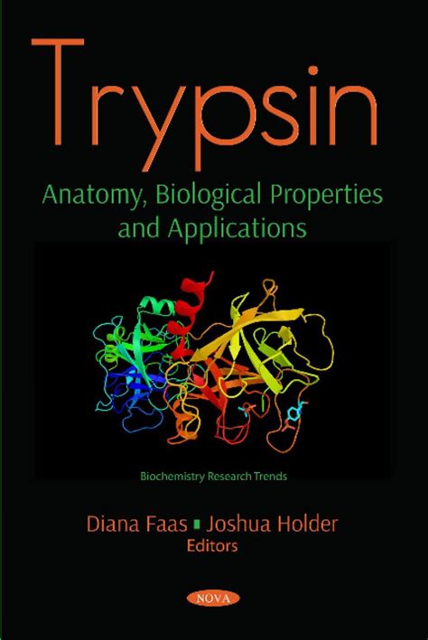 Amazon Com Trypsin Anatomy Biological Properties And Applications Faas Diana