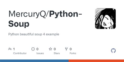 Github Mercuryqpython Soup Python Beautiful Soup 4 Example