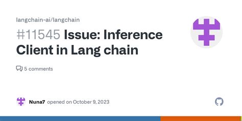 Issue Inference Client In Lang Chain · Issue 11545 · Langchain Ailangchain · Github
