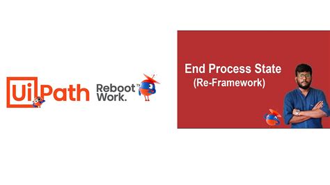 Uipath Tutorial End Process In Re Framework Youtube