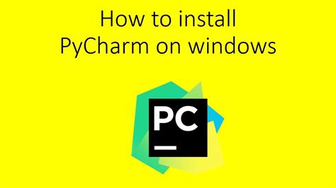 How To Install Pycharm Ide On Windows 10 Youtube