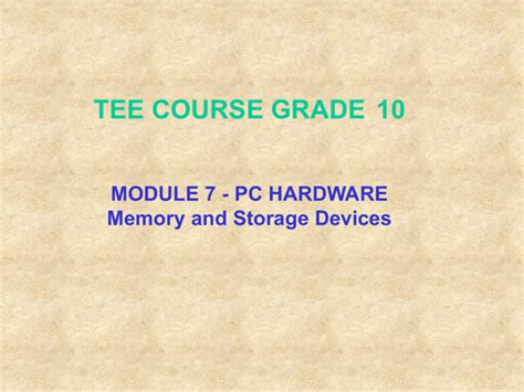 Pc Hardware Memory And Storage Grade 10 Course Module