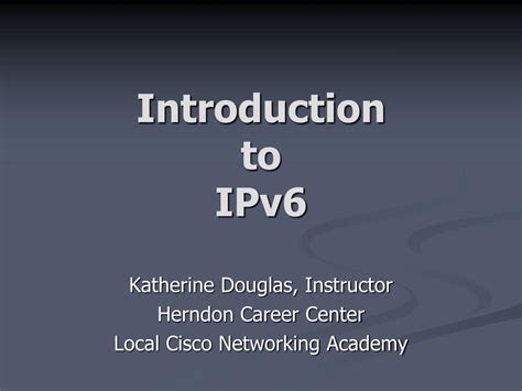 ppt introduction to ipv6 powerpoint presentation free download id 4783609