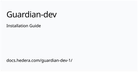Installation Guide Guardian Dev