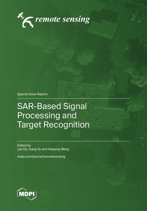 Sar Based Signal Processing And Target Recognition Mdpi Books