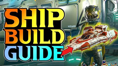 No Mans Sky Ship Building Guide Youtube