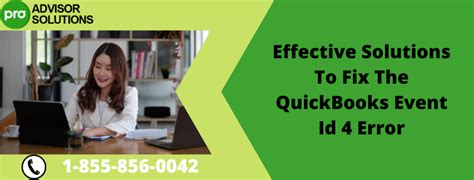 effective solutions to fix the quickbooks event id 4 error john mule