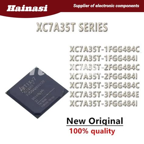 100 quality xc7a35t 1fgg484c i package bga 2fgg484c i 3fgg484c e i