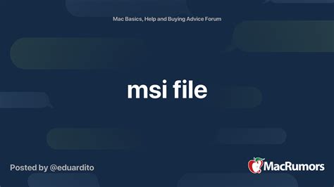 msi file macrumors forums