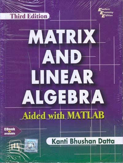 Matrix And Linear Algebra Kanti Bhushan Datta Phi