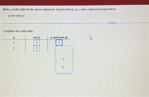 solved make a truth table for the given statement assume