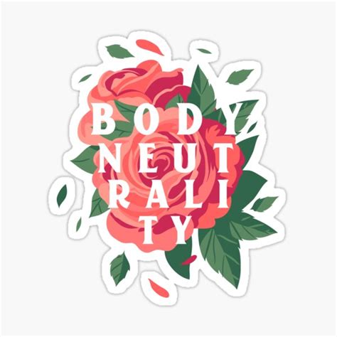 Body Neutrality Sticker By Poetree Corner Redbubble