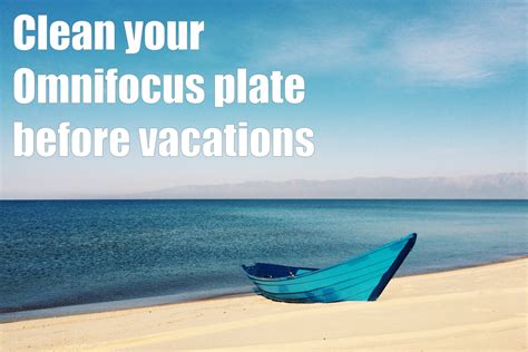 How To Move Quickly Omnifocus Tasks To A Date After Your Vacations Or