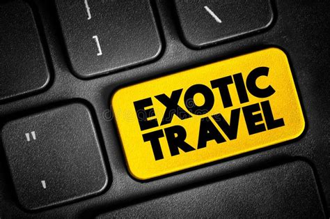exotic travel text button on keyboard concept background stock image