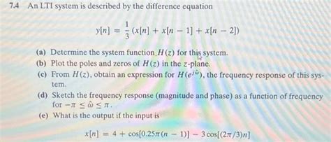 solved 7 4 an lti system is described by the difference