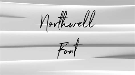 Northwell Font Free Download