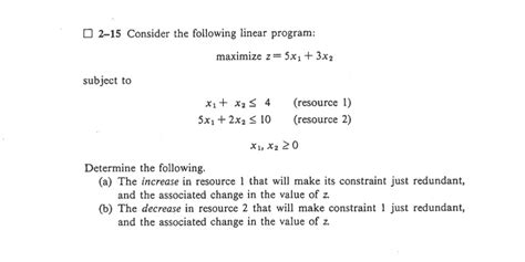 Solved Consider The Following Linear Program Maximize Z