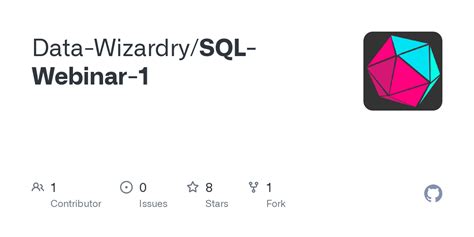 GitHub Data Wizardry SQL Webinar