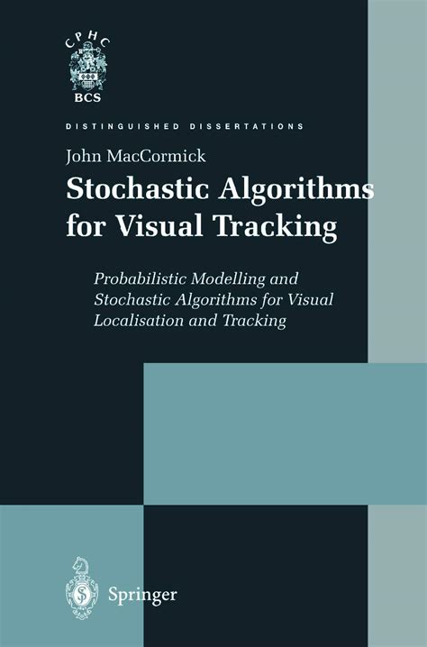 Stochastic Algorithms For Visual Tracking John Maccormick