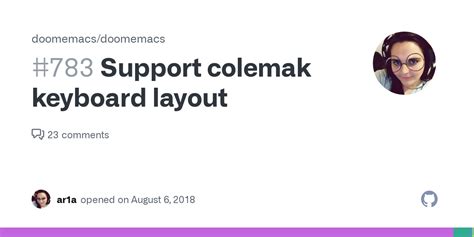 support colemak keyboard layout · issue 783 · doomemacs doomemacs · github