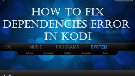 Fix Failed To Install A Dependency On Kodi 4 Ways Meritline
