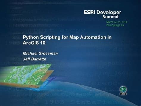 Python Scripting For Map Automation In Arcgis 10
