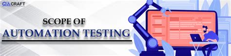 Scope Of Automation Testing Software Test Automation